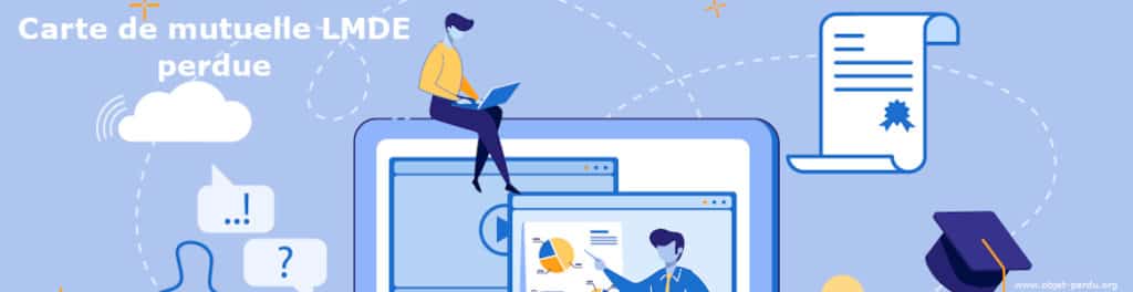 Carte de mutuelle LMDE perdue | Comment obtenir un duplicata de carte